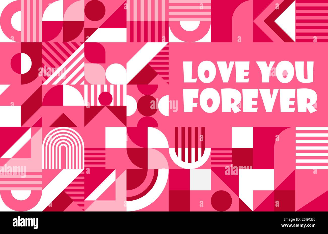 Love you forever valentines day banner with geometric pattern. Greeting ...