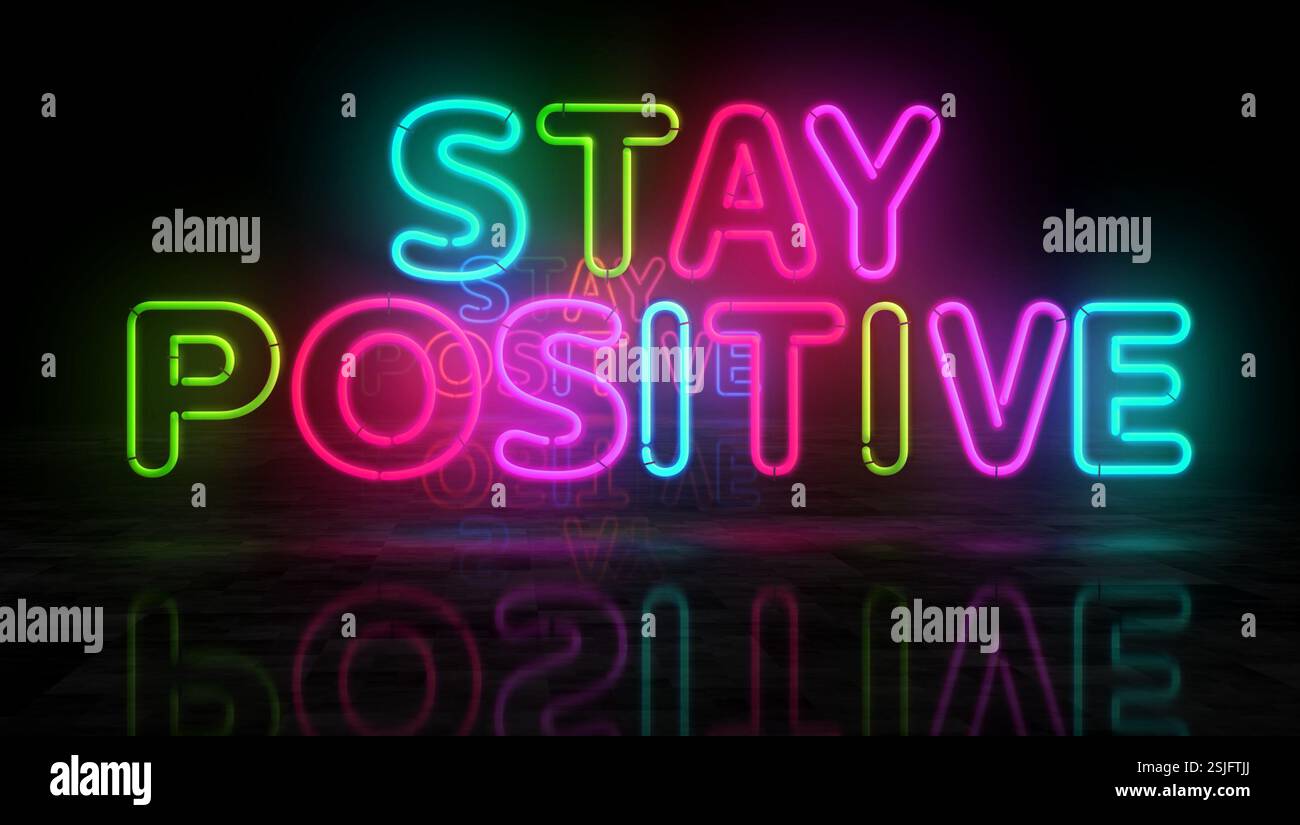 Stay positive motivation slogan neon symbol. Humor and happy mood light ...