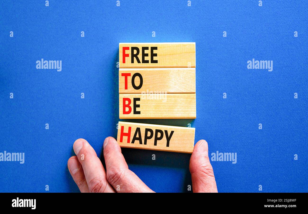 FTBH Free To Be Happy symbol. Concept word FTBH Free To Be Happy on ...