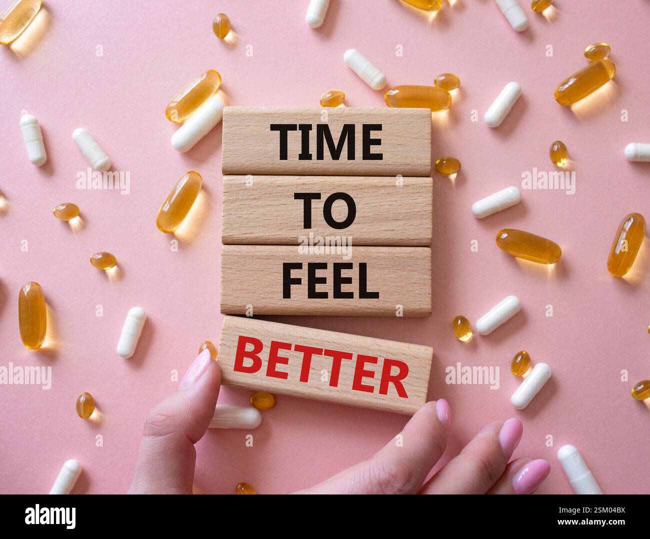 Time to feel better symbol. Concept word Time to feel better on wooden ...