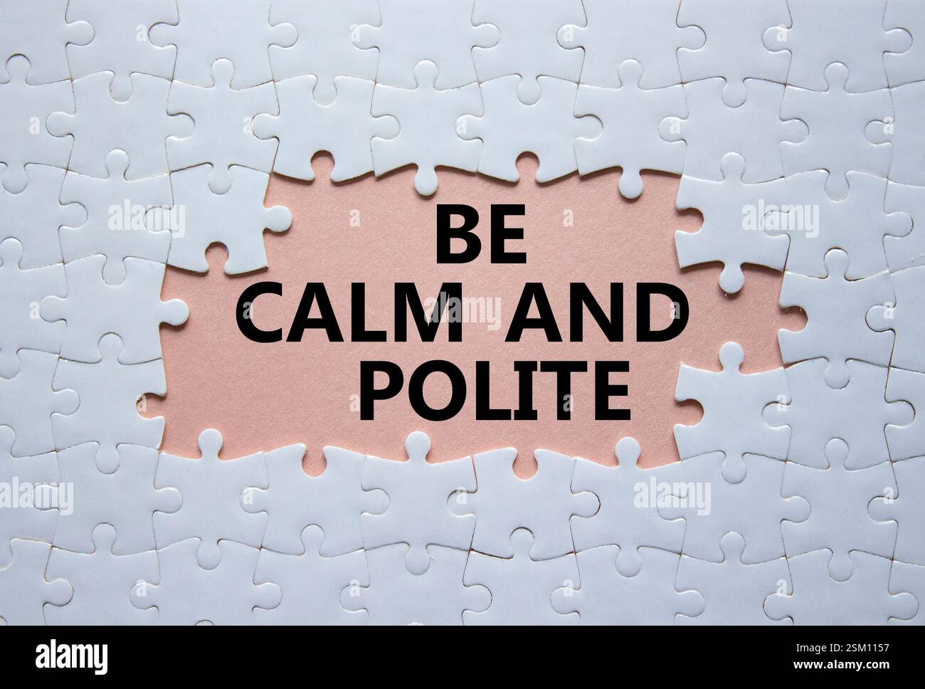Be Calm and Polite symbol. Concept words Be Calm and Polite on white ...