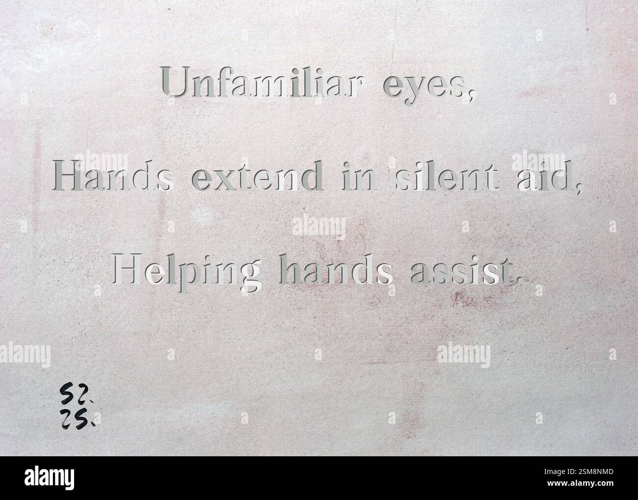 Unfamiliar eyes, Hands extend in silent aid, Helping hands assist ...