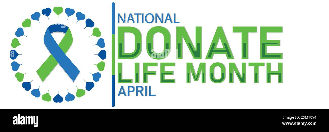 National Donate Life Month. April. Suitable for greeting card, poster ...