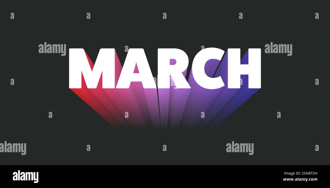 Dark Colorful Bold Big 3D March Text, Month Name Typography, Banner ...