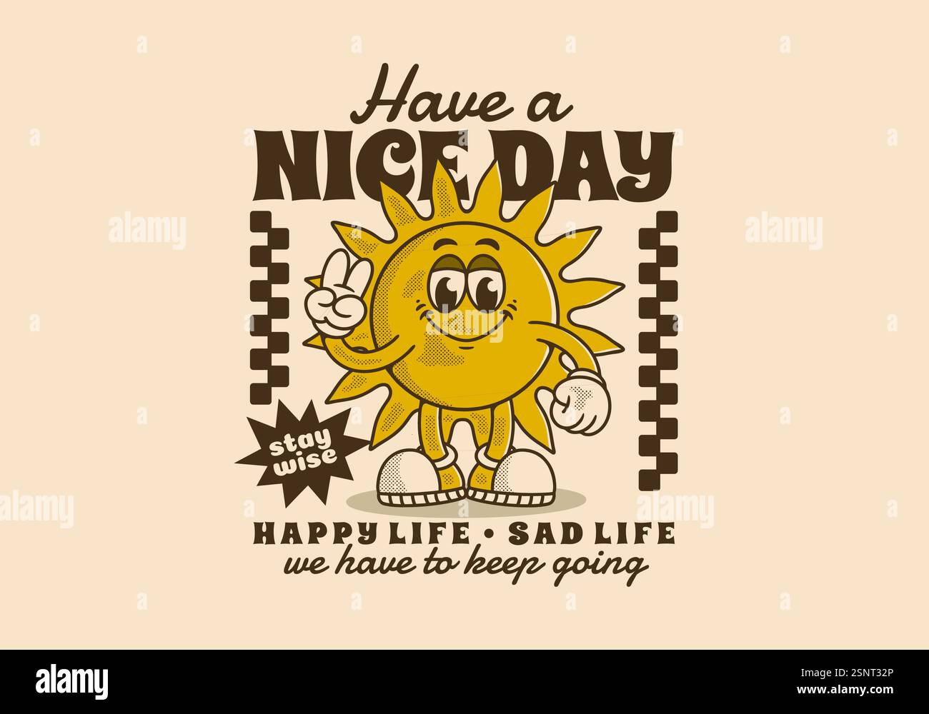 Playful retro style illustration of a smiling sun with a motivational ...