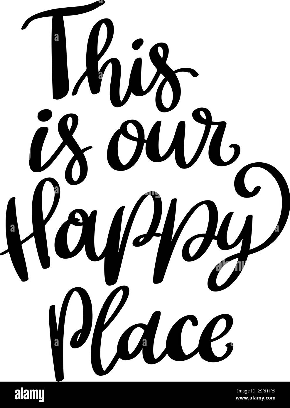 This is your happy place. Hand drawn lettering isolated on white ...