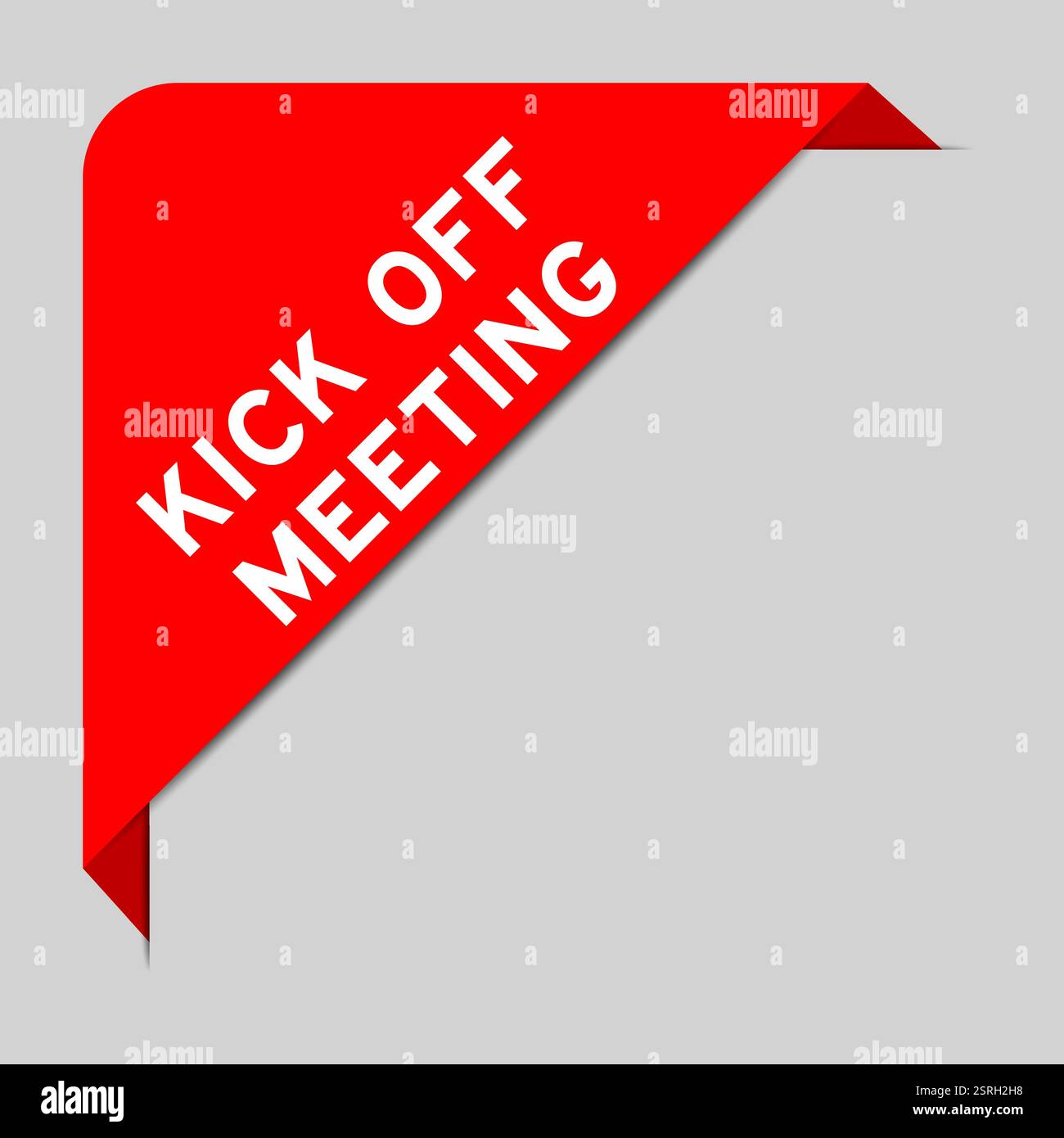 Red color of corner label banner with word kick off meeting on gray ...