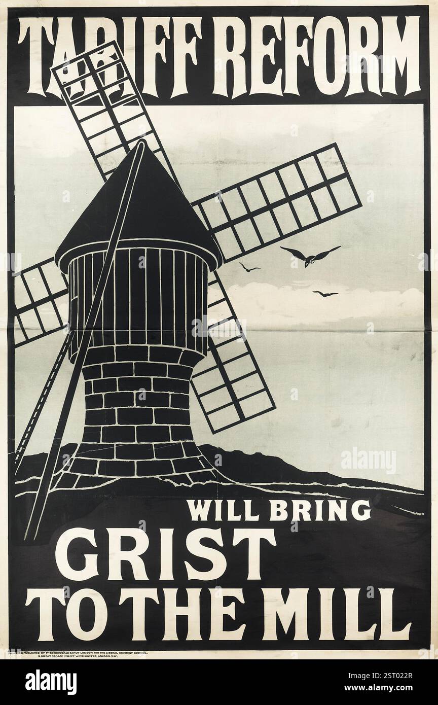 Tariff Reform Will Bring Grist To The Mill. Vintage Archive British ...