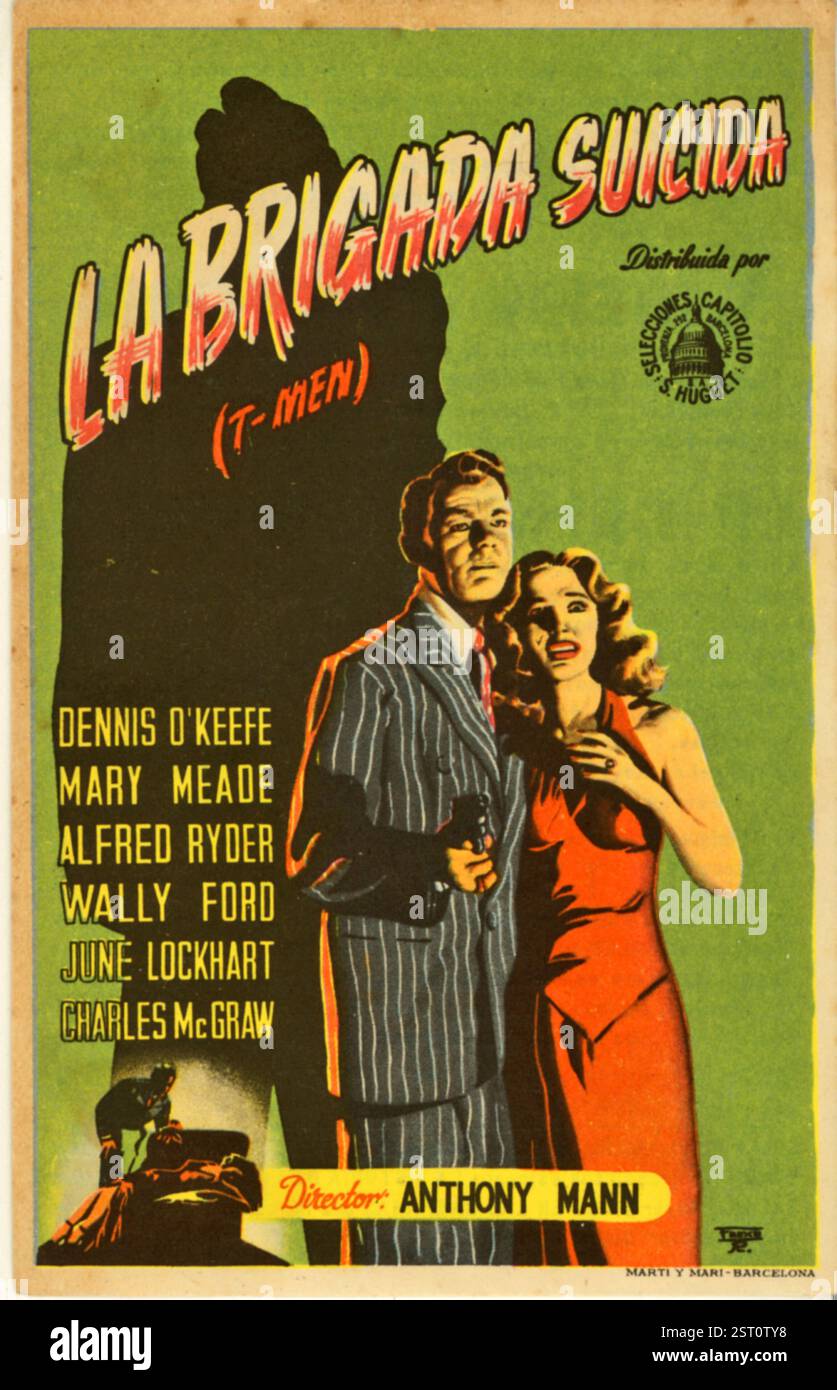 T-MEN [US 1947] DENIS O'KEEFE, MARY MEADE Date: 1947 Stock Photo - Alamy