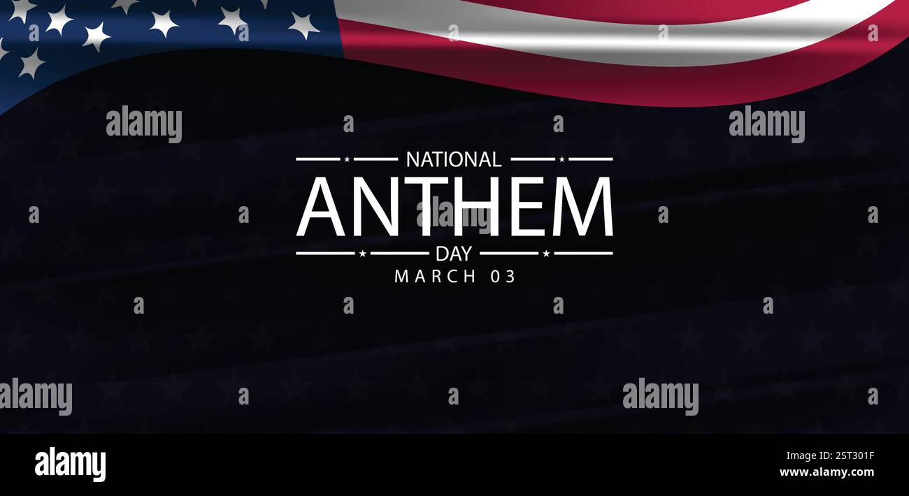 March 03 A Day to Remember Our National Anthem Stock Vector Image & Art ...
