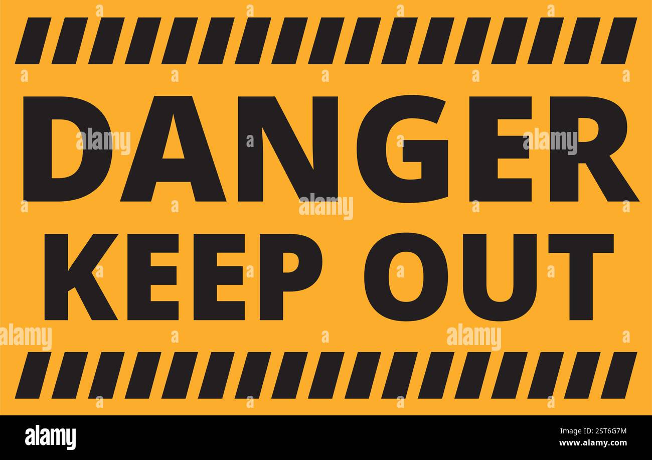 Danger restricted area keep out warning sign Stock Vector Images - Alamy