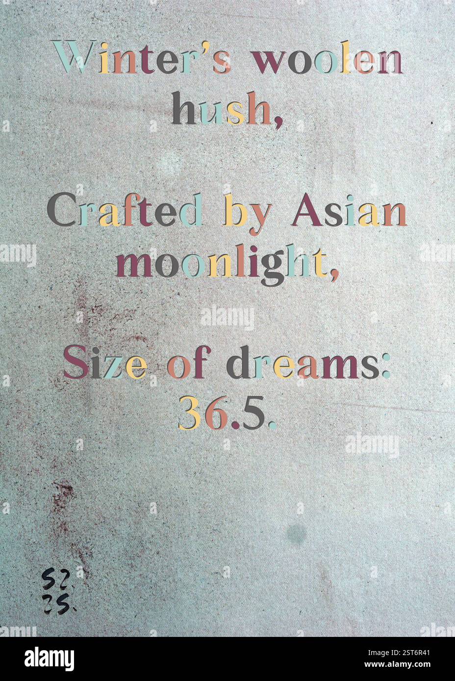 Winter's woolen hush, Crafted by Asian moonlight, Size of dreams: 36.5 ...