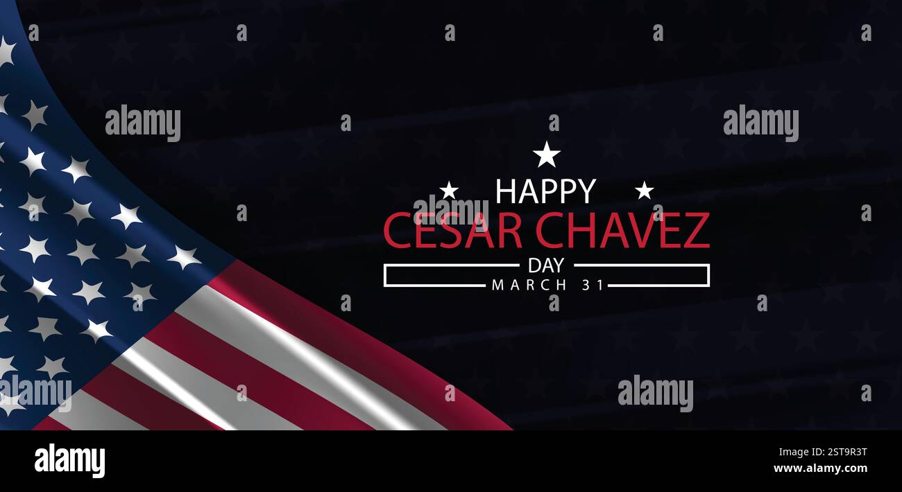 Cesar Chavez Day A Day of Reflection and Celebration on March 31 Stock ...