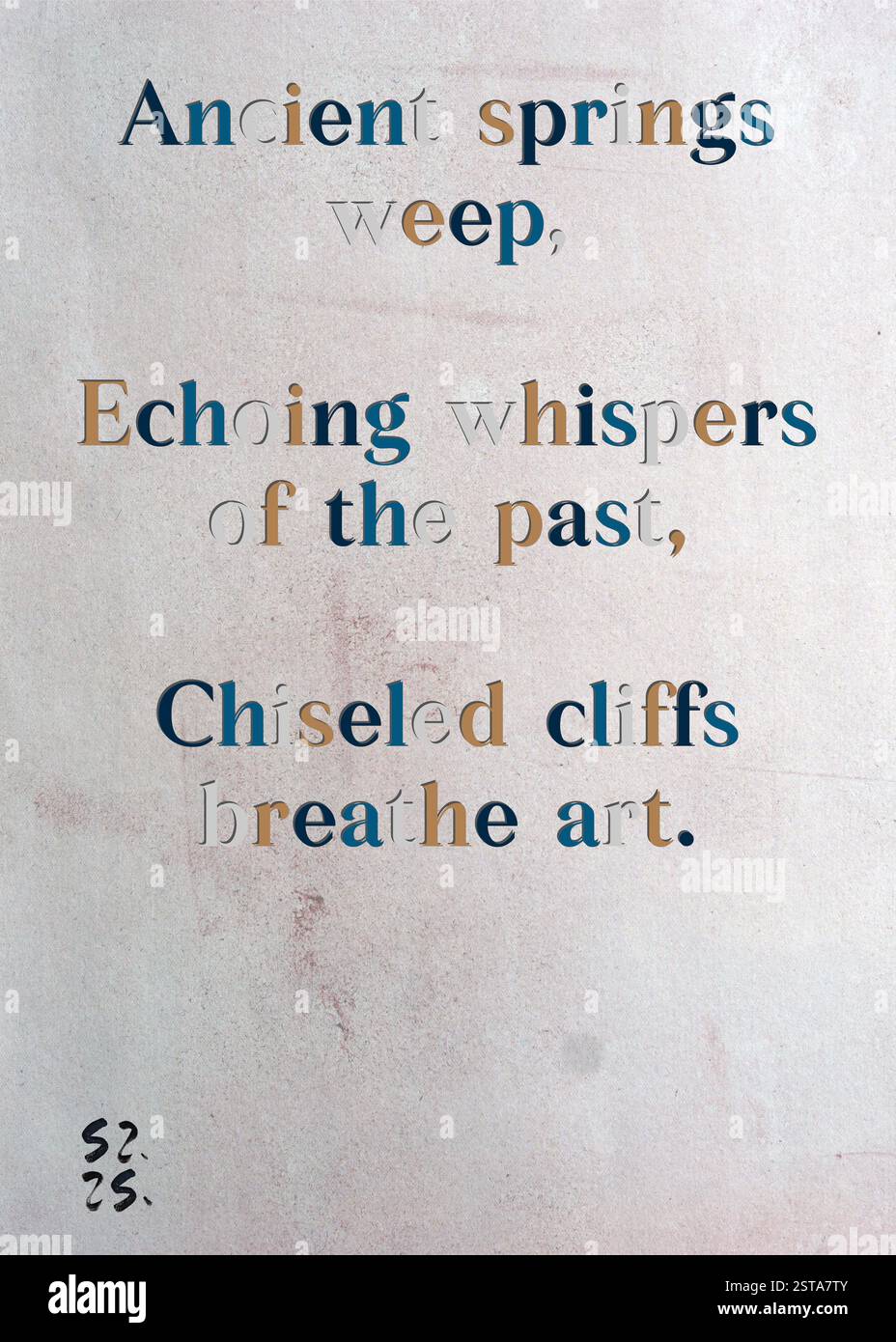 Ancient springs weep, Echoing whispers of the past, Chiseled cliffs ...