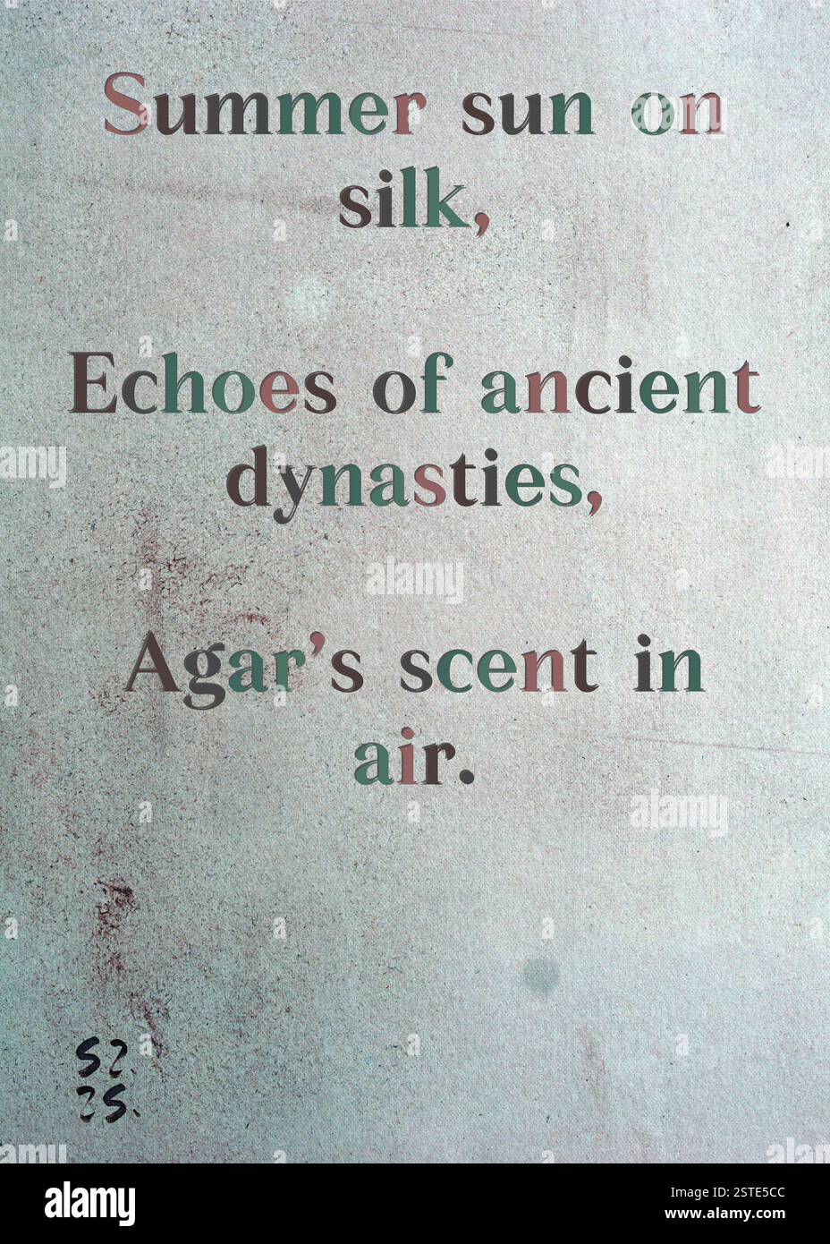 Summer sun on silk, Echoes of ancient dynasties, Agar's scent in air ...