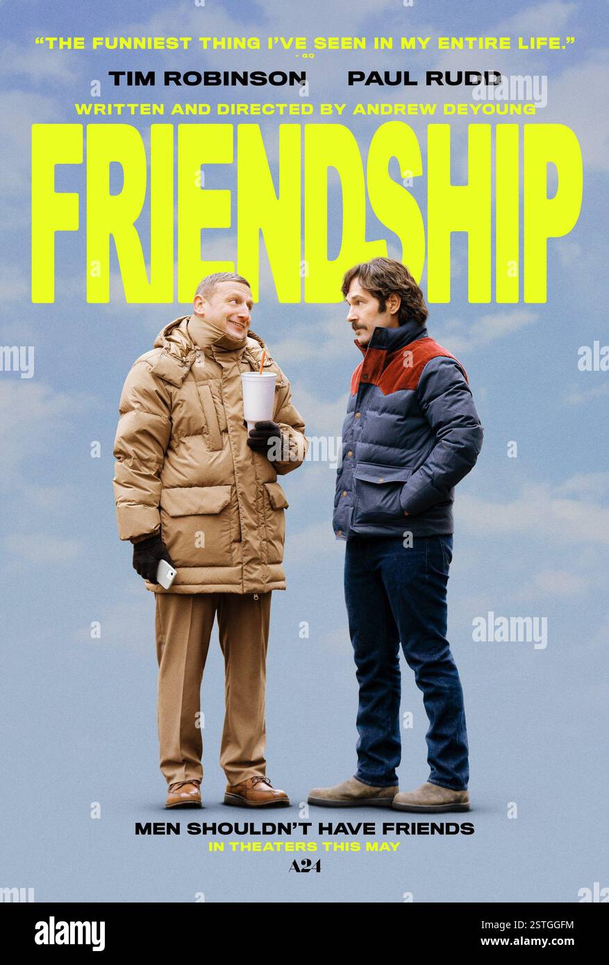 FRIENDSHIP, US advance poster, from left: Tim Robinson, Paul Rudd, 2024 ...