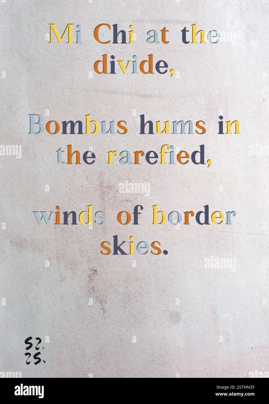 Mi Chi at the divide, Bombus hums in the rarefied, winds of border ...