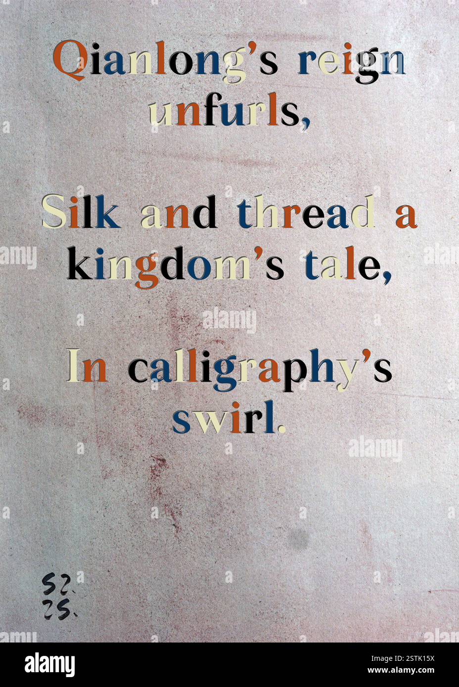 Qianlong's reign unfurls, Silk and thread a kingdom's tale, In ...