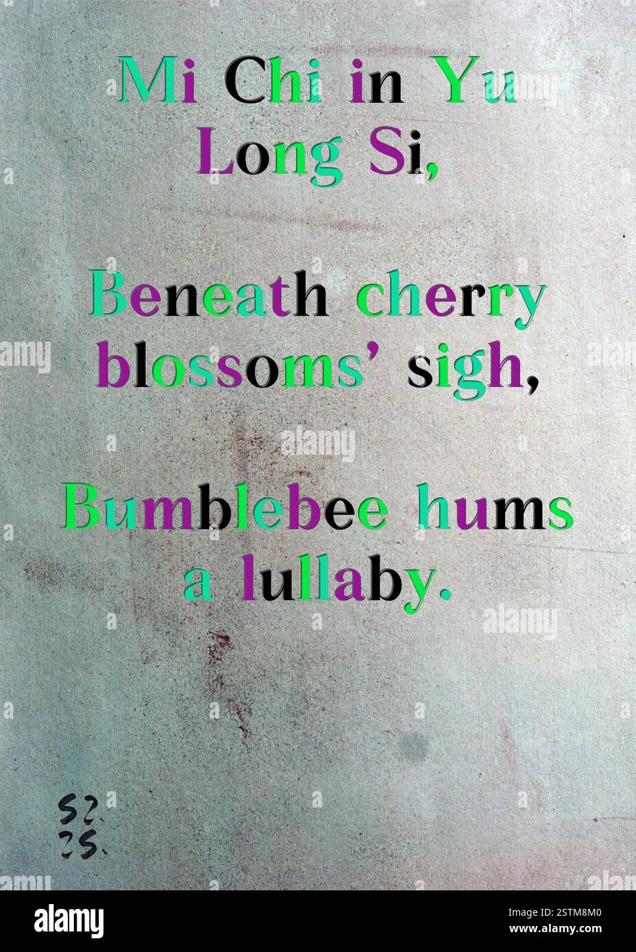 Mi Chi in Yu Long Si, Beneath cherry blossoms' sigh, Bumblebee hums a ...