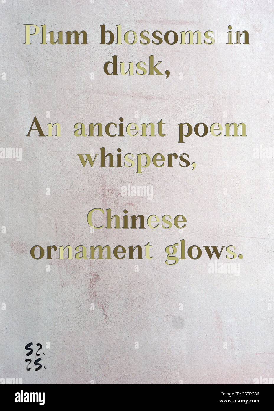 Plum blossoms in dusk, An ancient poem whispers, Chinese ornament glows ...