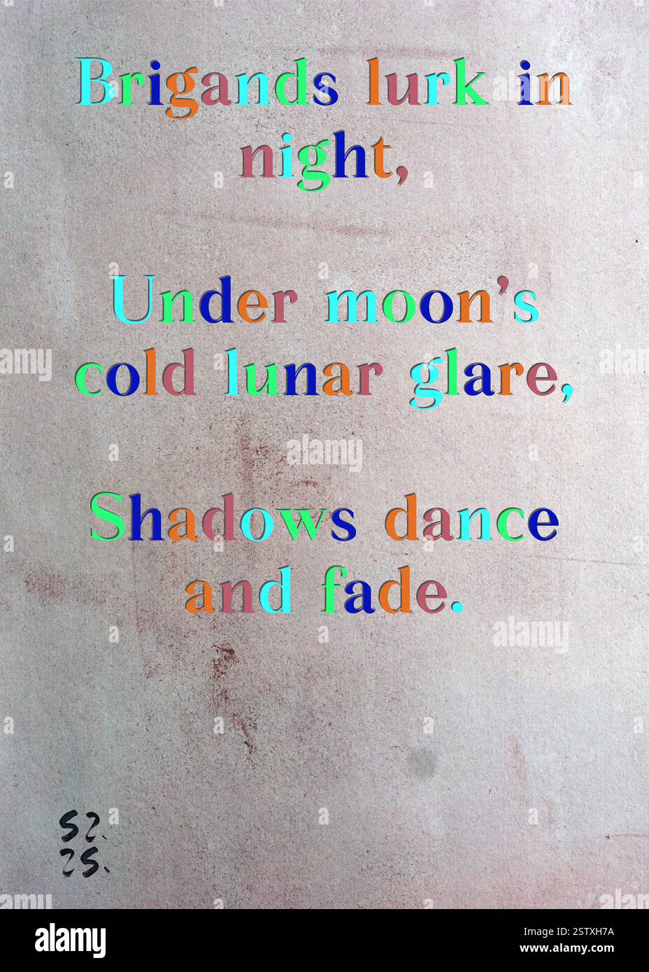 Brigands lurk in night, Under moon's cold lunar glare, Shadows dance ...