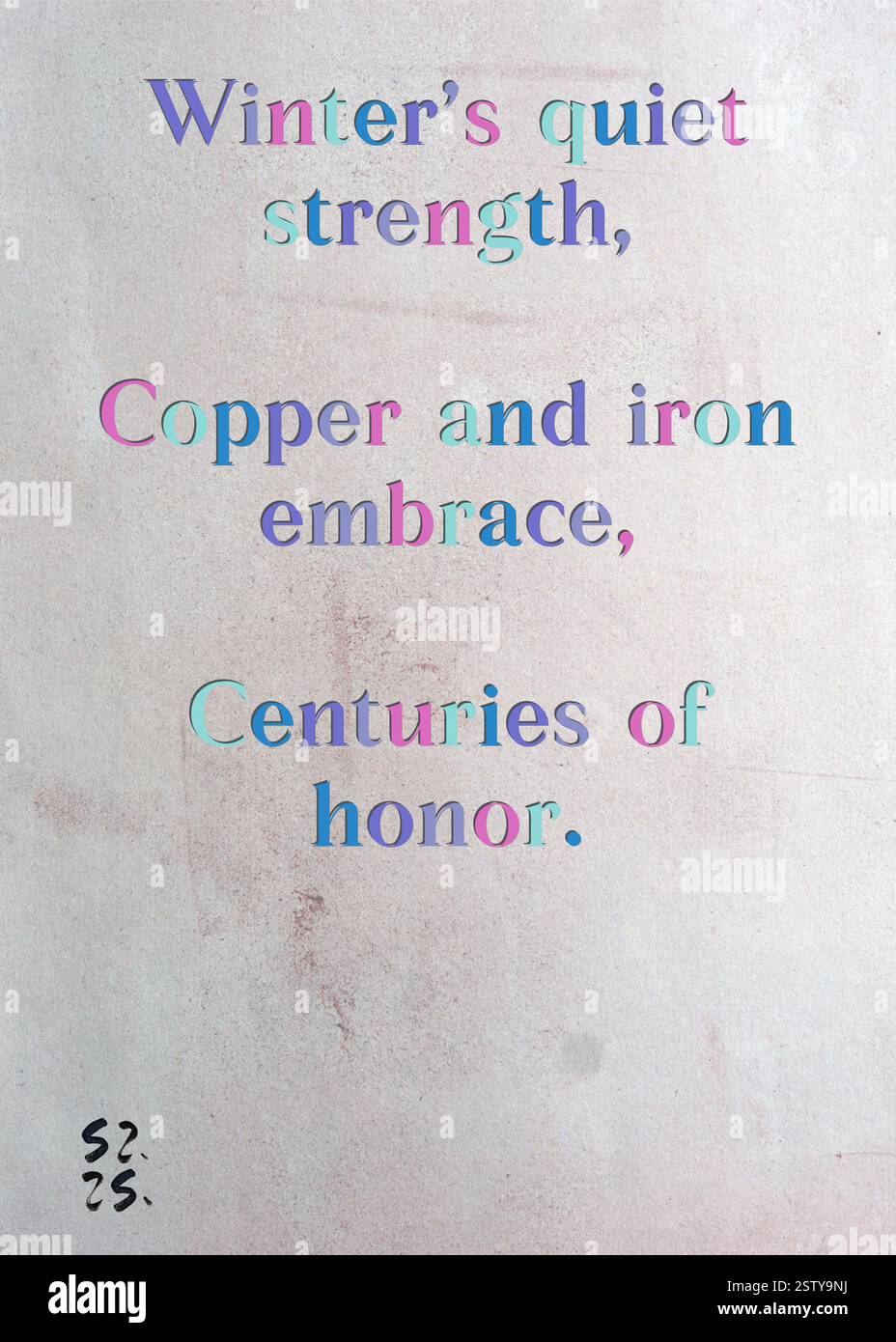 Winter's quiet strength, Copper and iron embrace, Centuries of honor ...