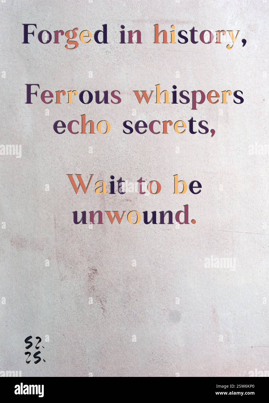 Forged in history, Ferrous whispers echo secrets, Wait to be unwound ...