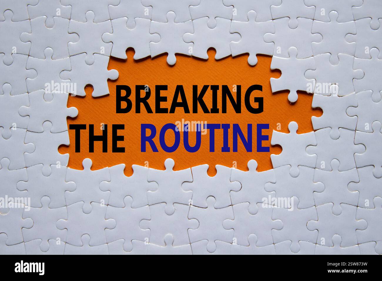 Breaking the Routine symbol. White puzzle with words Breaking the ...