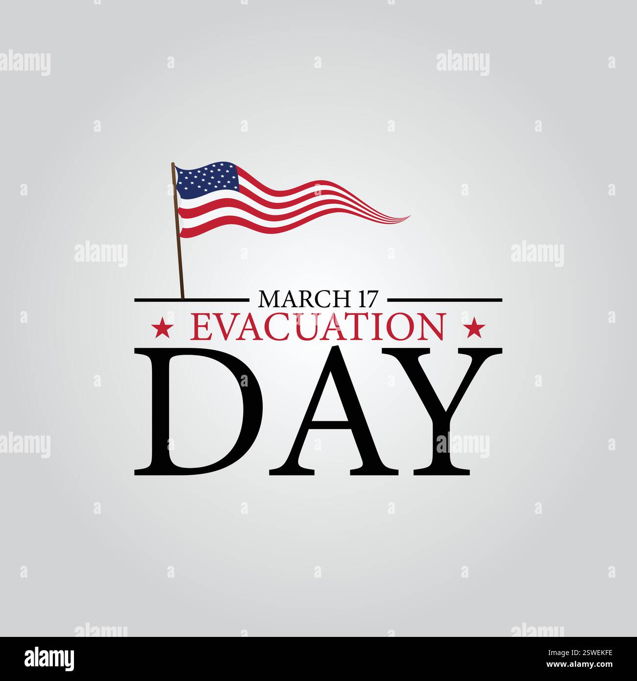 Celebrating United States Evacuation Day Remembering March 17 Stock ...