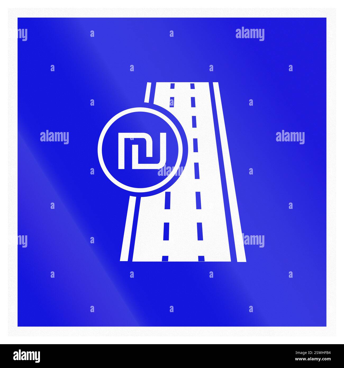 Israel road sign - toll road with Hebrew New Shekel symbol Stock Photo ...