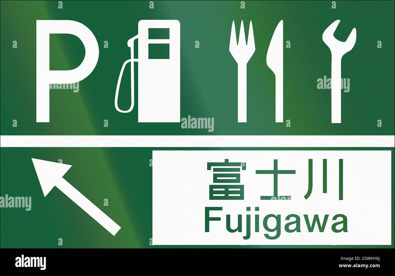 Road sign in Japan - Rest Stop on the left with the name Fujigawa, in ...
