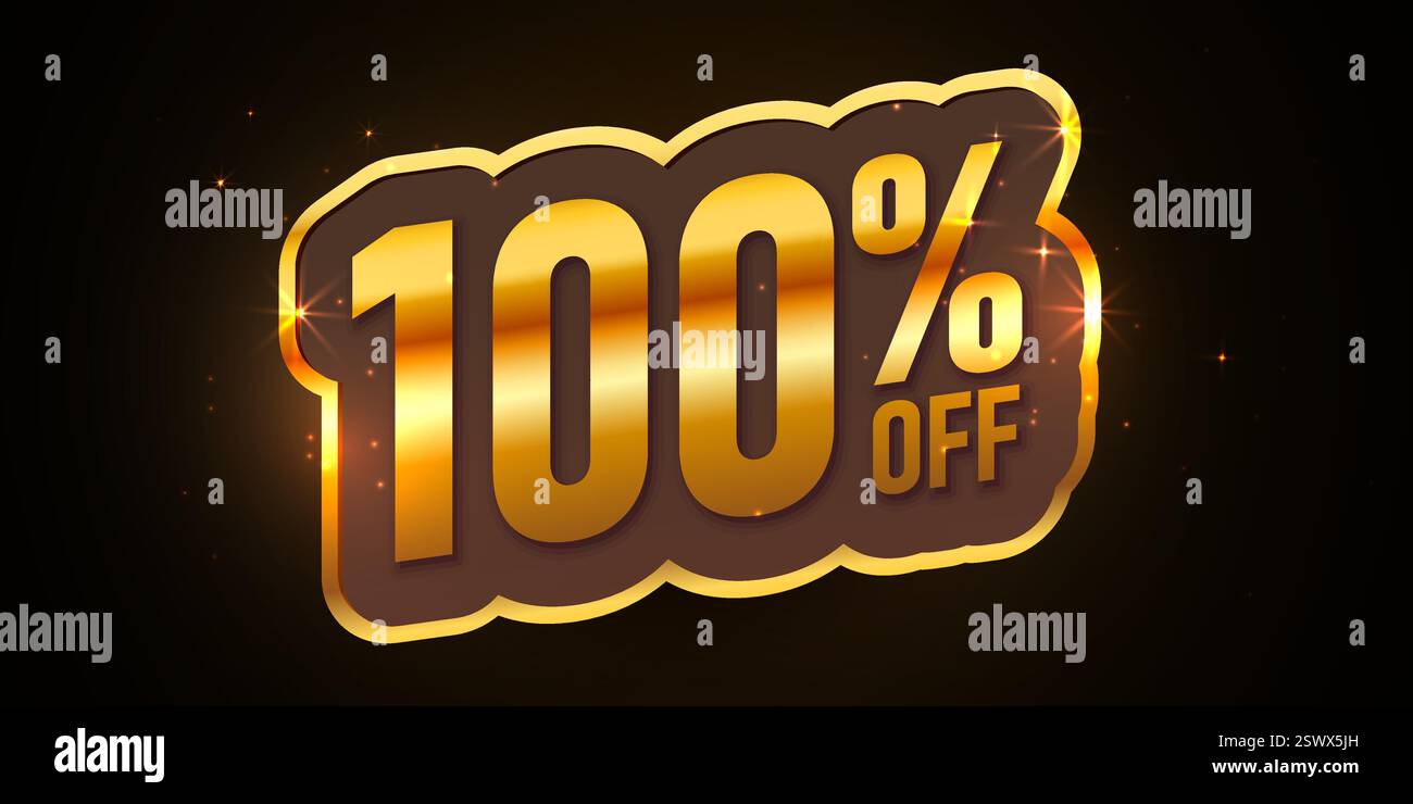 Bold font Golden Label with text 100 Percent Off. Mega Sale. Vector ...