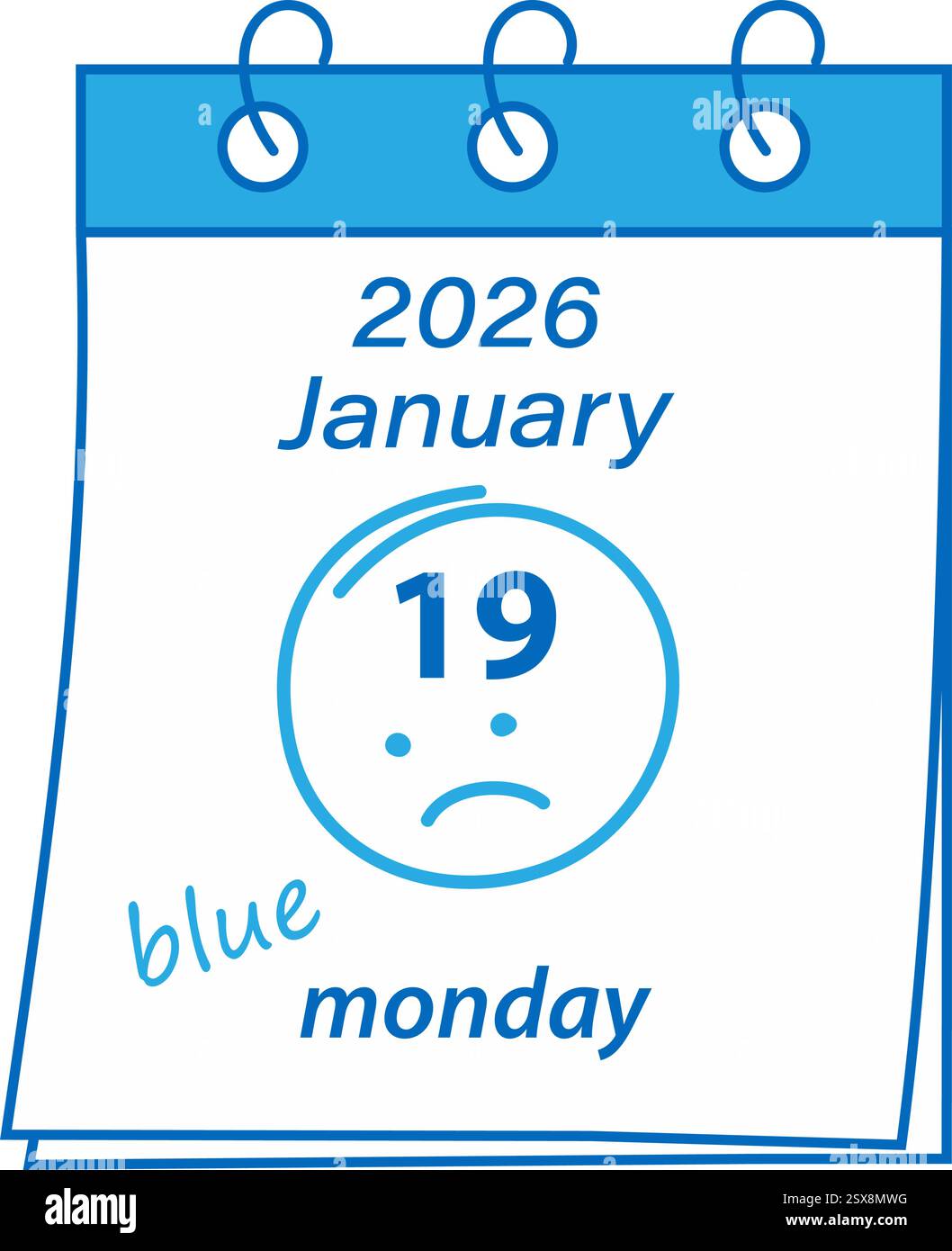 January 19 2026 Calendar pages with sad emoticon and blue inscription ...