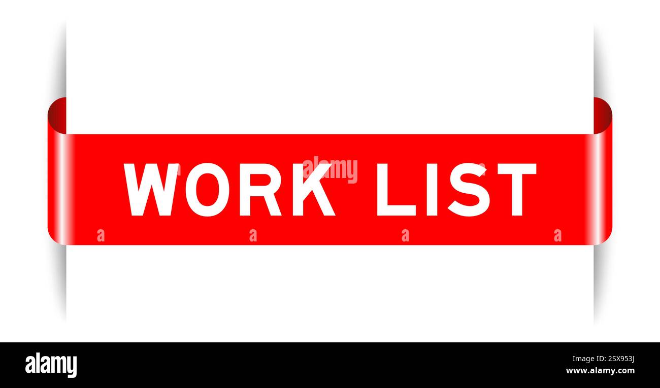 Red color inserted label banner with word work list on white background ...