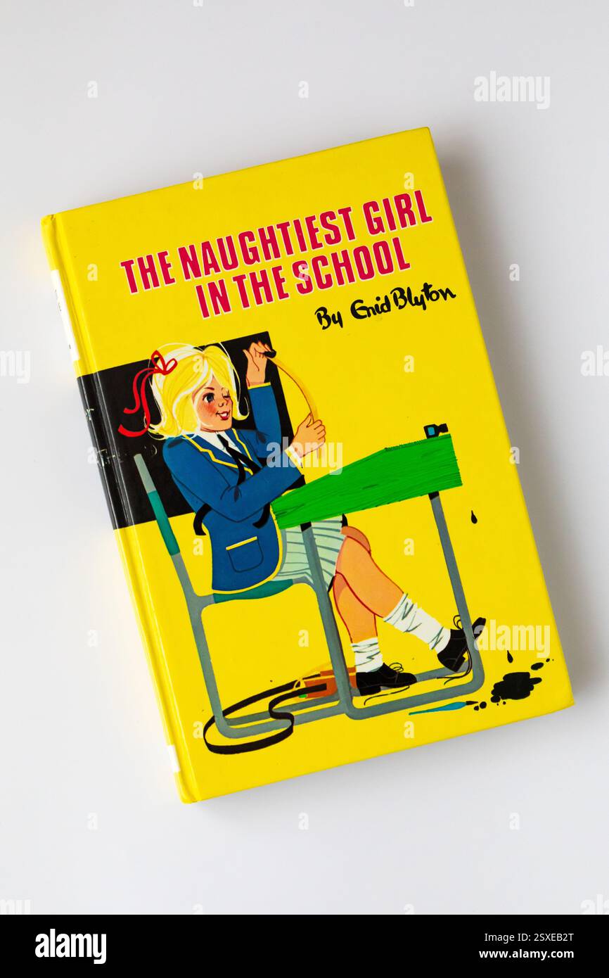 Book cover of The Naughtiest Girl In The School by Enid Blyton. Reprint ...