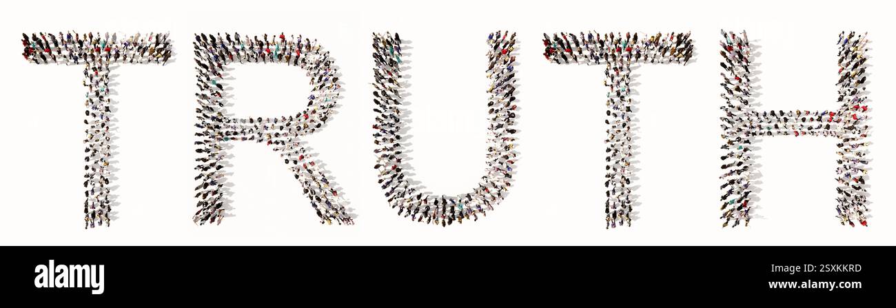 Concept conceptual large community of people forming TRUTH word. 3d ...