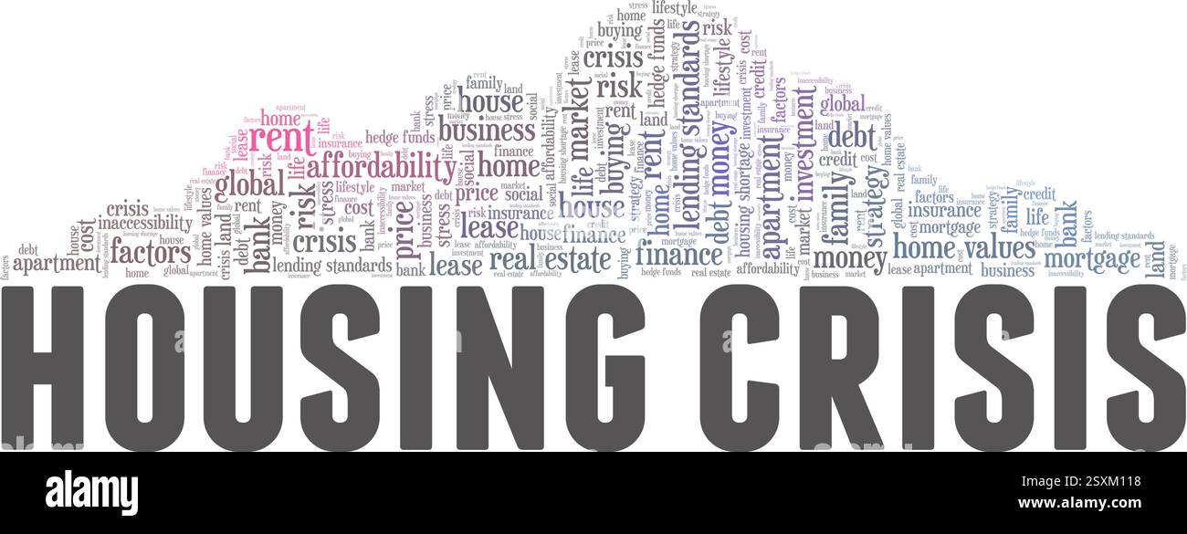 Housing Crisis vector illustration word cloud isolated on a white ...