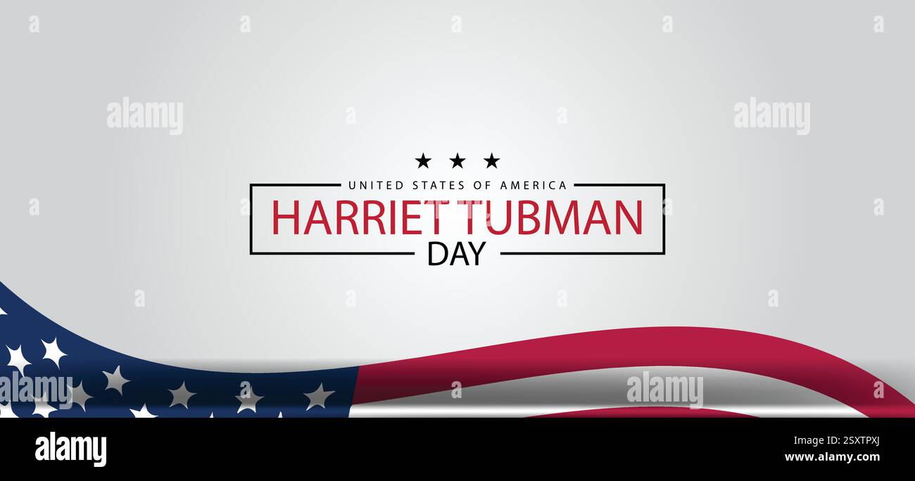 Harriet Tubman Day A Day of Remembrance and Inspiration in America ...