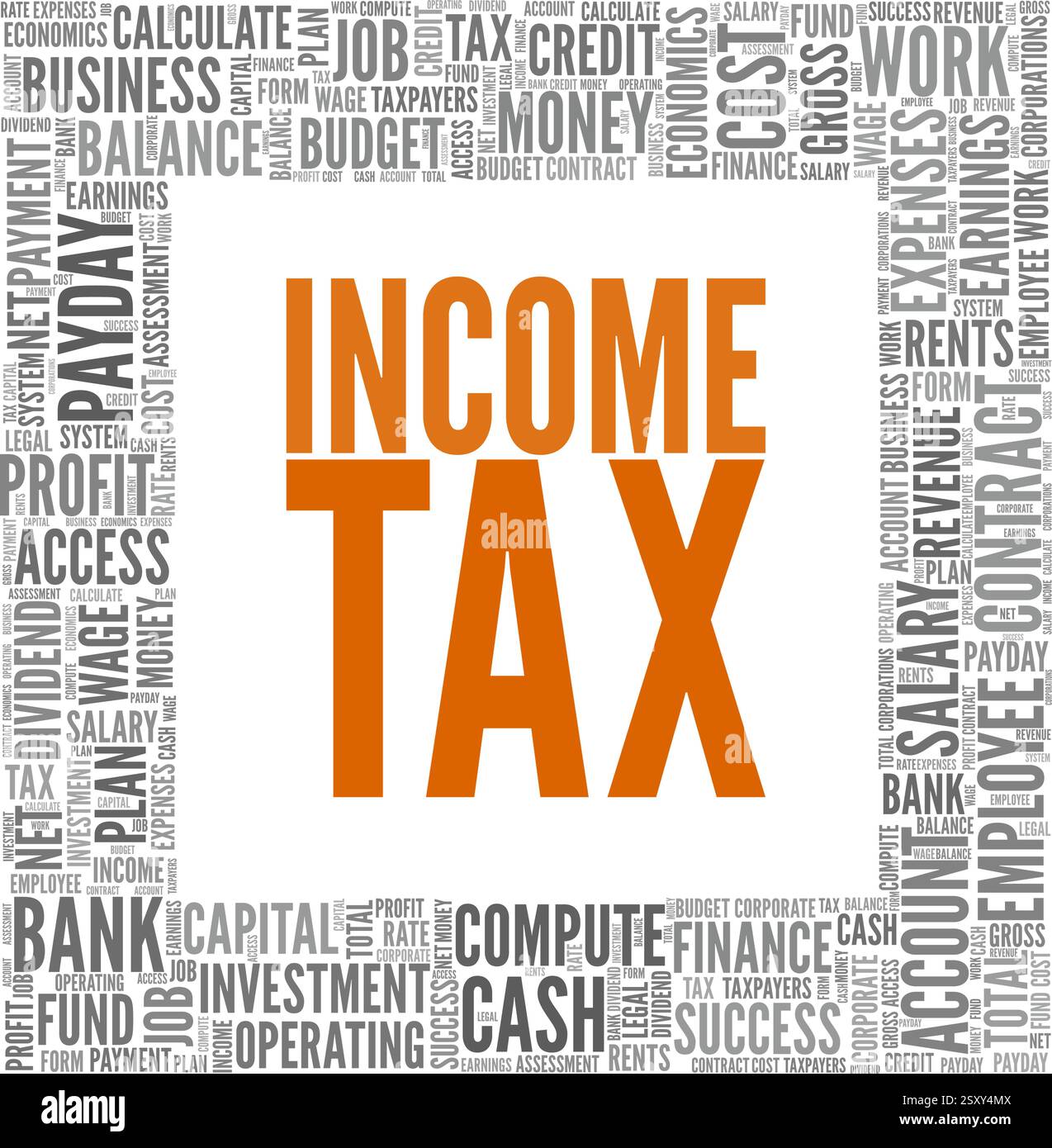 Income Tax vector illustration word cloud isolated on a white background Stock Vector Image ...