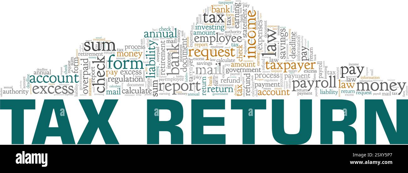 Tax Return vector illustration word cloud isolated on a white ...