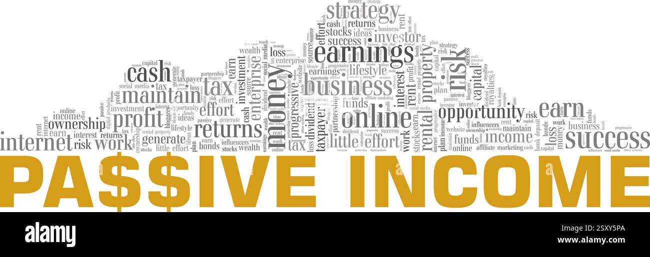 Passive Income vector illustration word cloud isolated on a white ...