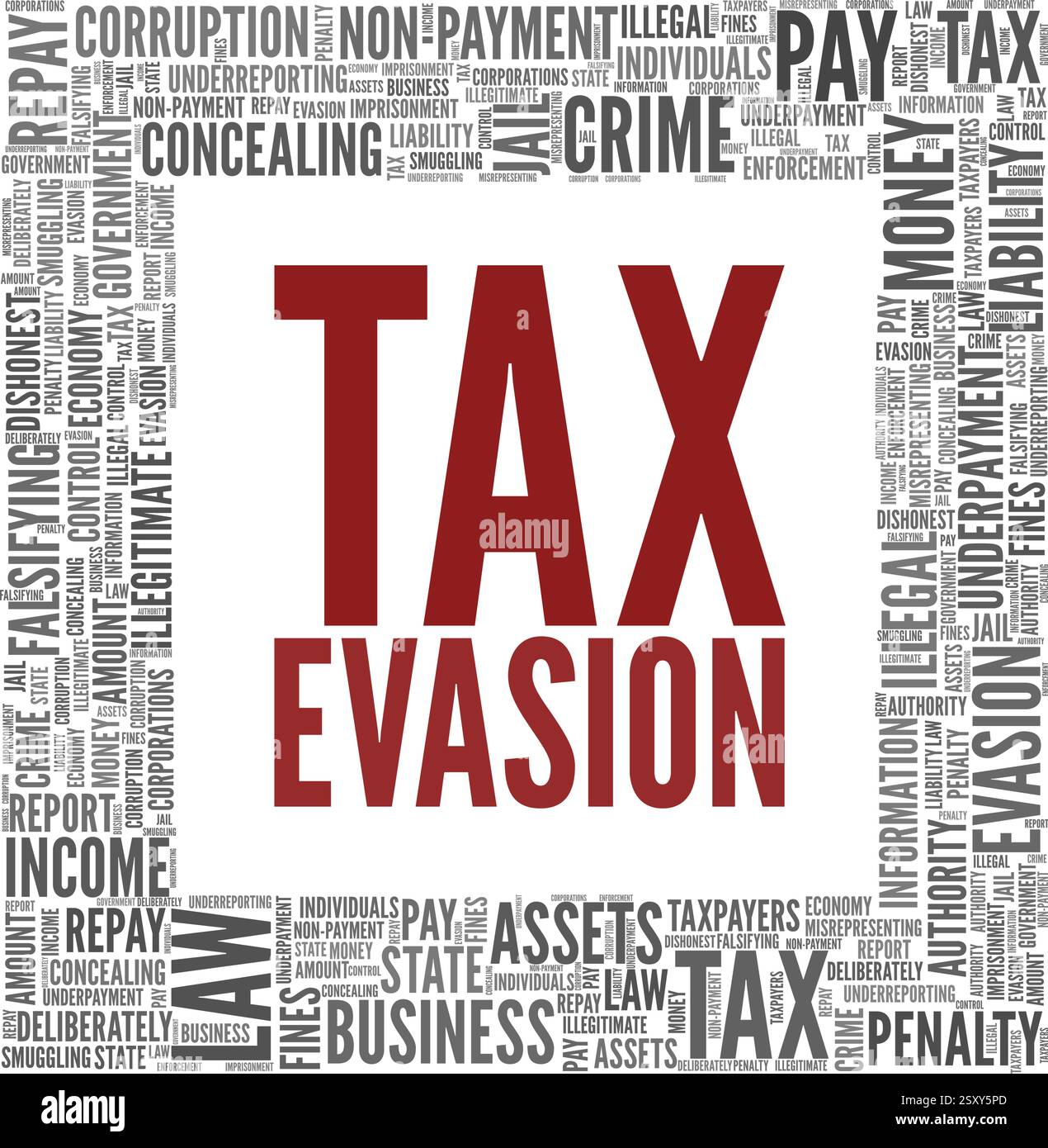 Tax Evasion vector illustration word cloud isolated on a white ...