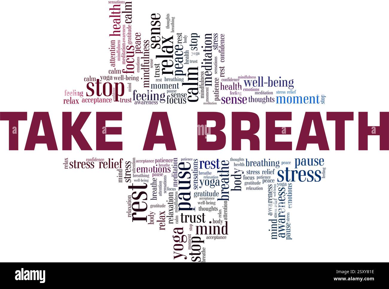 Take a Breath vector illustration word cloud isolated on a white ...