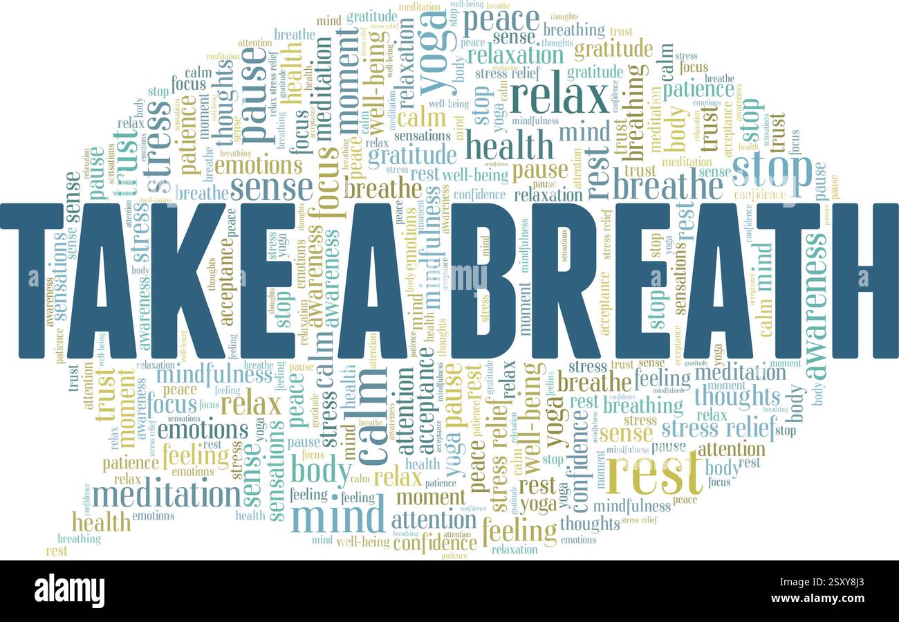 Take a Breath vector illustration word cloud isolated on a white ...