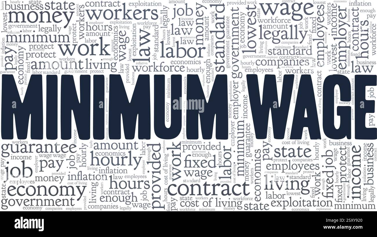 Minimum Wage vector illustration word cloud isolated on a white ...