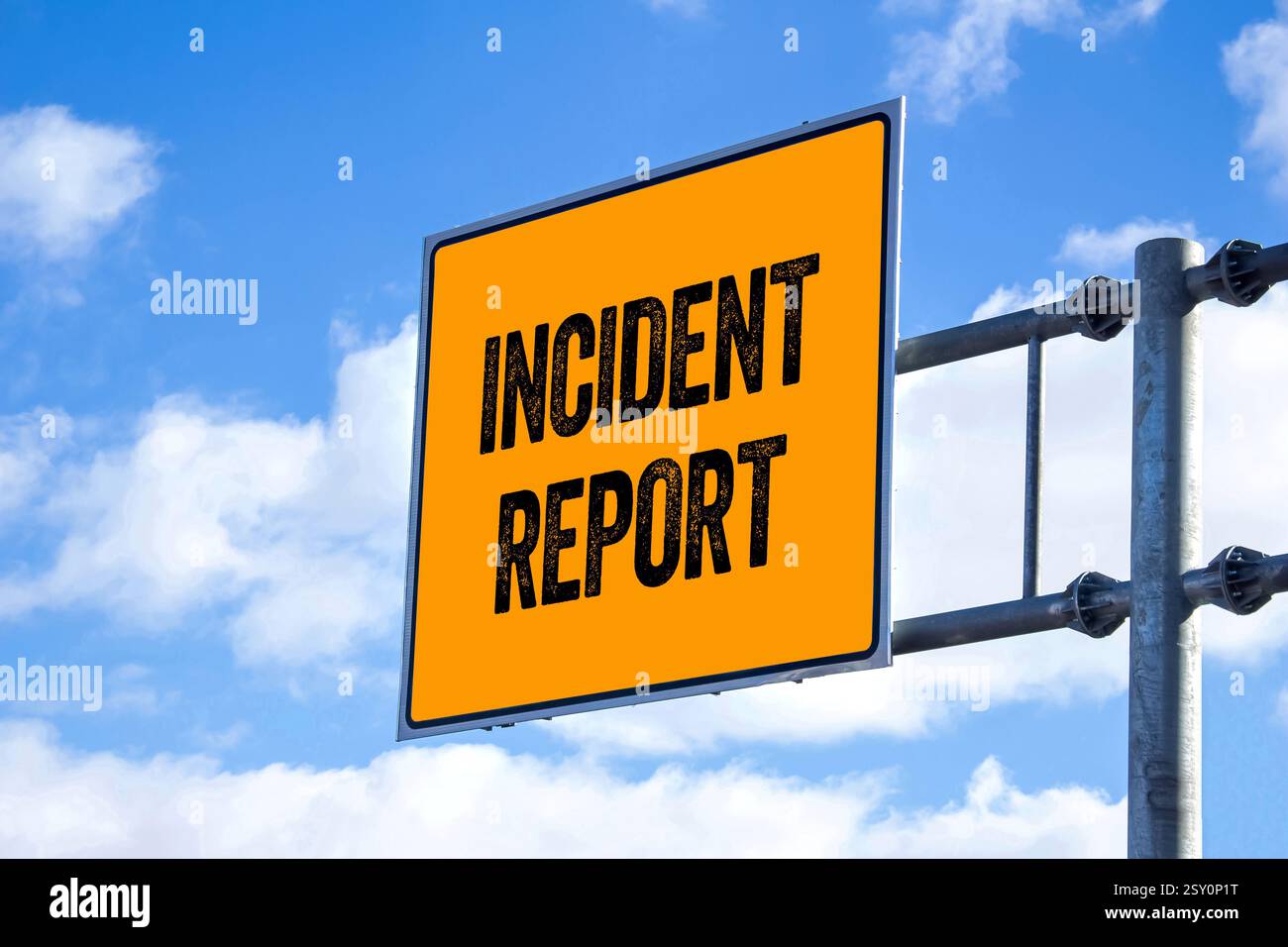 Incident report message written on billboard. Conceptual incident ...