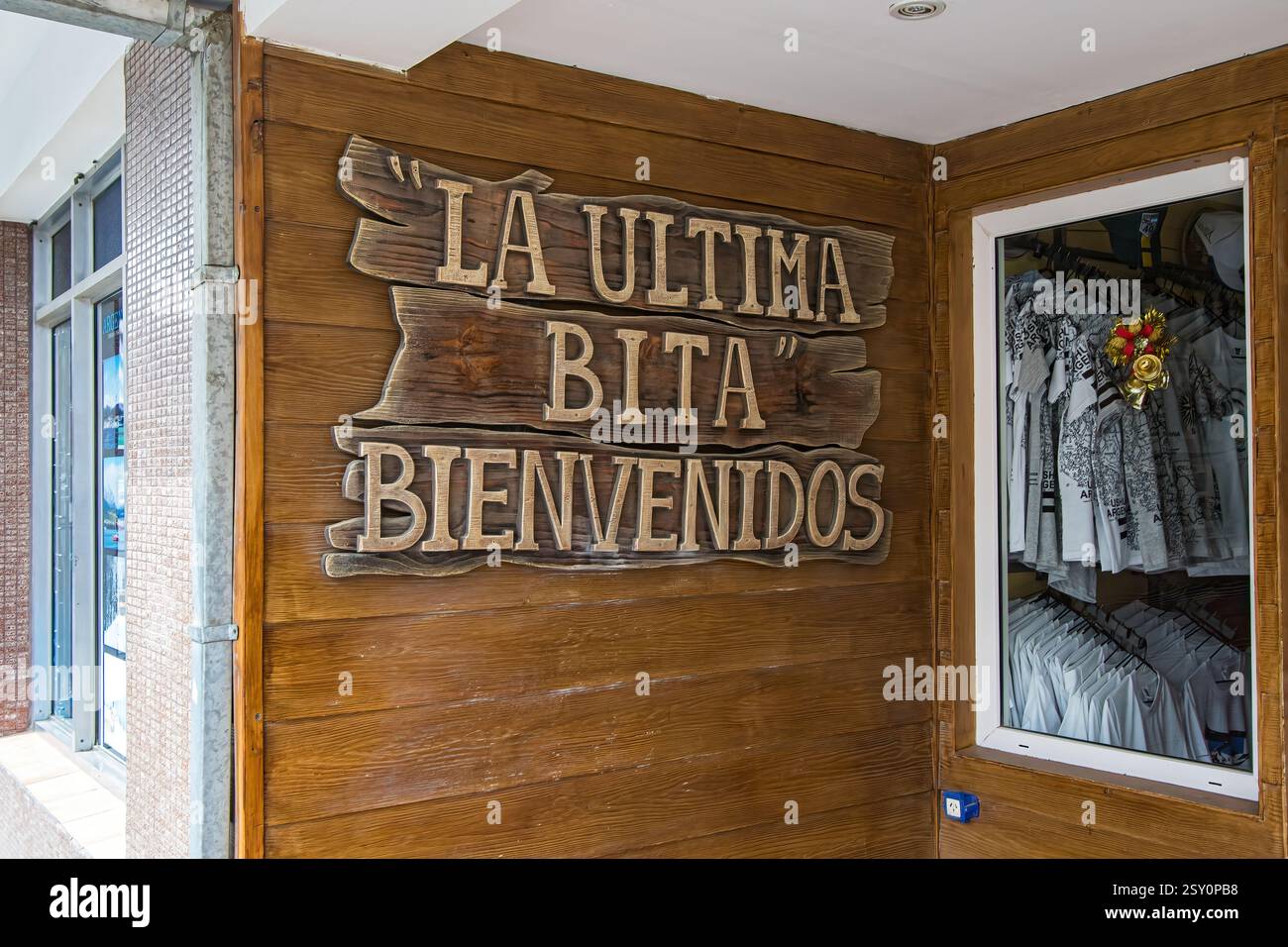 Welcome sign to "La Ultima Bita" bar in Ushuaia, the world's southernmost city in the Tierra del ...