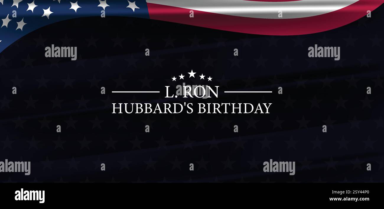 Celebrating the Legacy of L Ron Hubbard on His Birthday Stock Vector ...