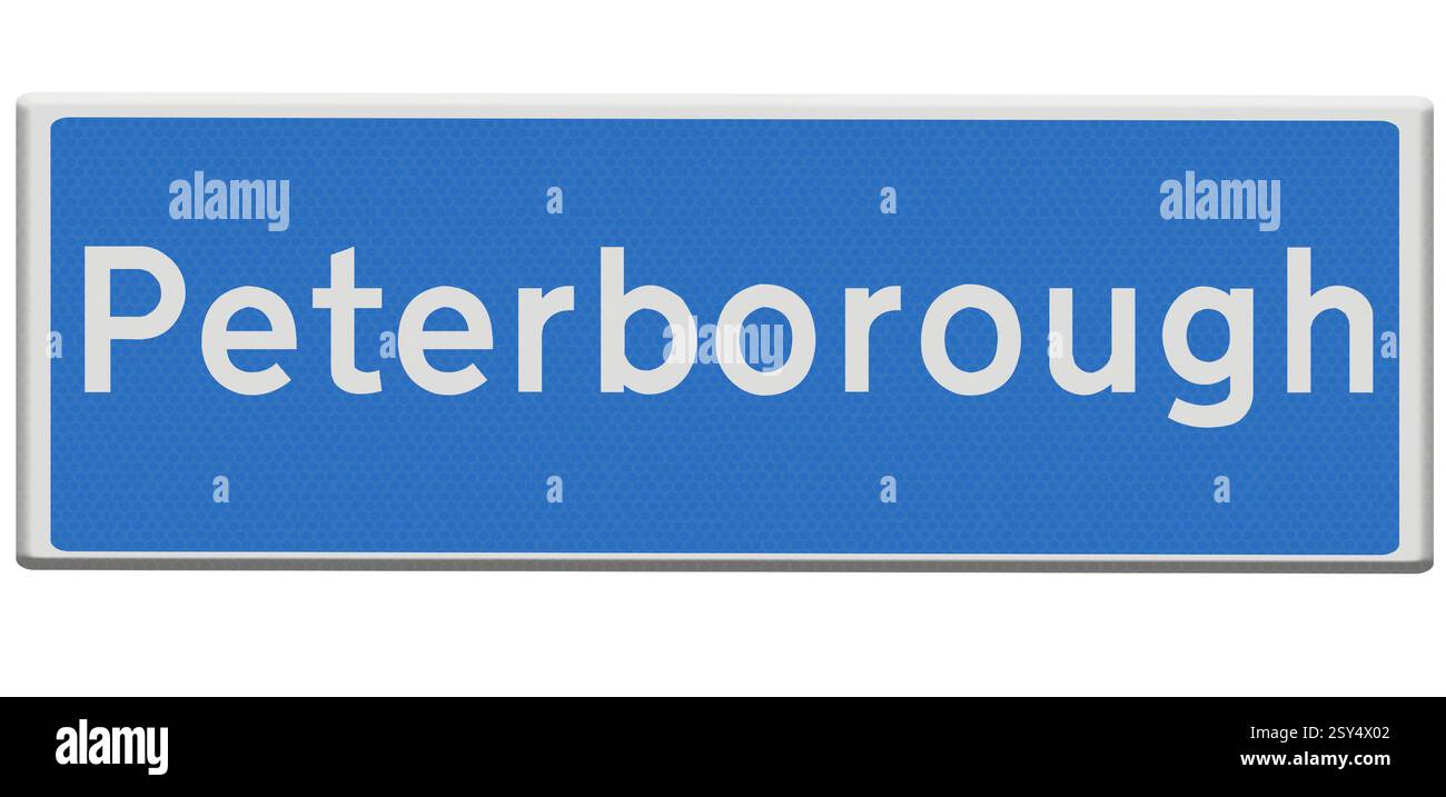 Digital composite. Blue city road sign city of Peterborough. place ...