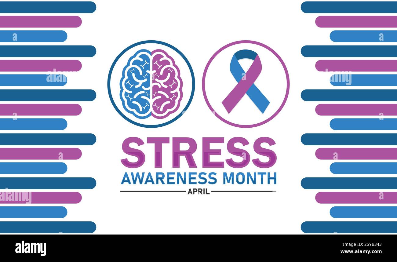 Stress Awareness Month April: Mental Health, Wellness, and Stress ...